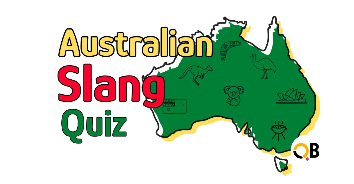 Australian Slang Quiz: Test Your Aussie Lingo
