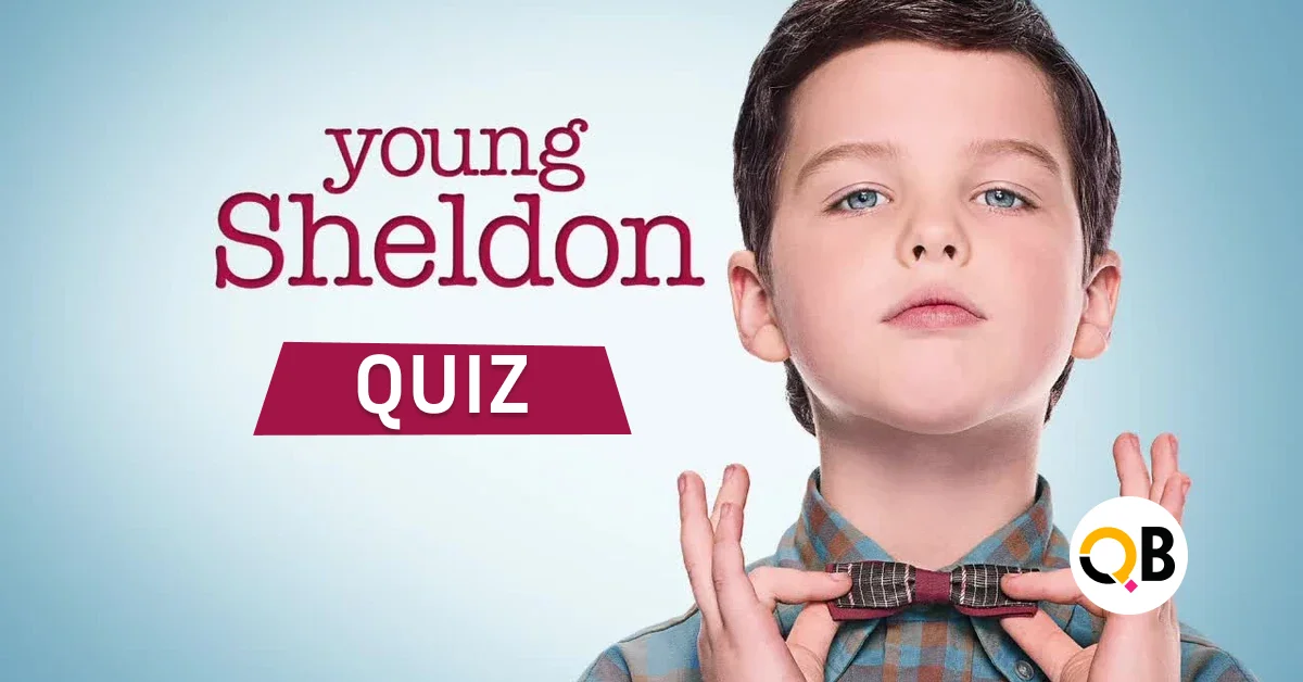 Young Sheldon Quiz: Test Your Trivia Knowledge